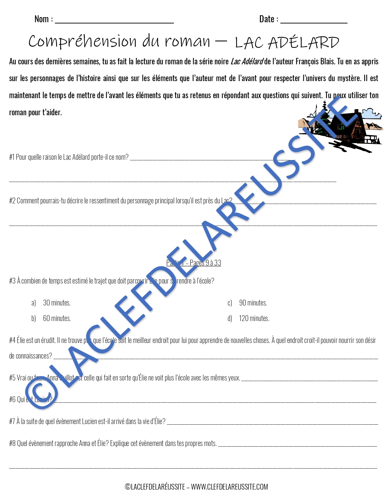 LAC ADÉLARD - COMPRÉHENSION DE LECTURE - La Clef de la Réussite